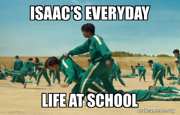 Isaac’s everyday life at school - Squid Game Ali Holding Seong Meme ...