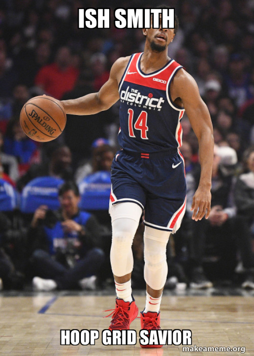 ISH SMITH HOOP GRID SAVIOR Meme Generator