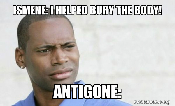 Antigone Memes