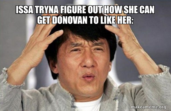 Issa tryna figure out how she can get Donovan to like her: - Jackie ...