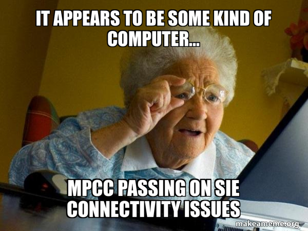 It appears to be some kind of computer... MPCC passing on SIE ...