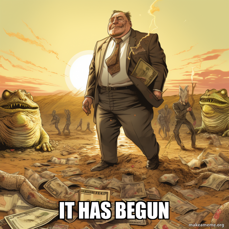 IT HAS BEGUN Meme Generator