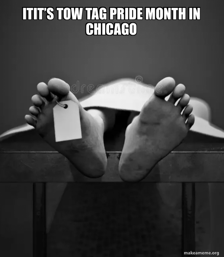 ItIt’s tow tag pride month in Chicago Meme Generator