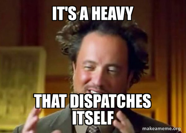 It's a heavy That dispatches itself - Ancient Aliens - Crazy History ...