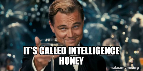 It's called intelligence honey - Great Gatsby Reaction - Leonardo ...