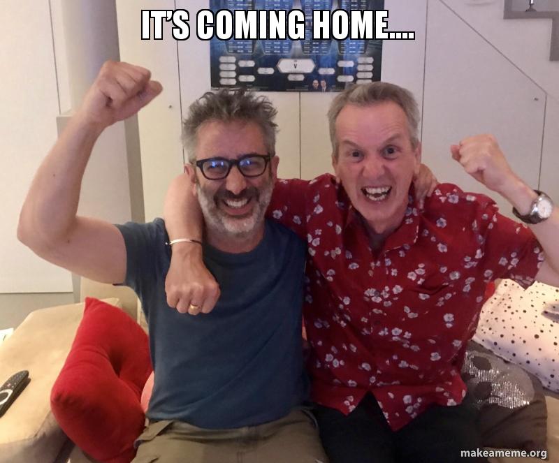 Itâ€™s coming home.... Meme Generator