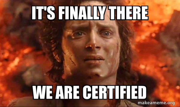 it's finally there we are certified - Frodo it's over it's done Meme ...