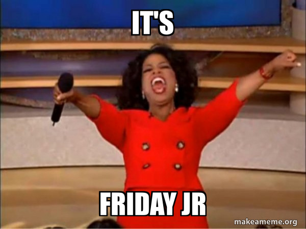 IT'S FRIDAY JR - Oprah Winfrey - You Get a Car Meme Generator