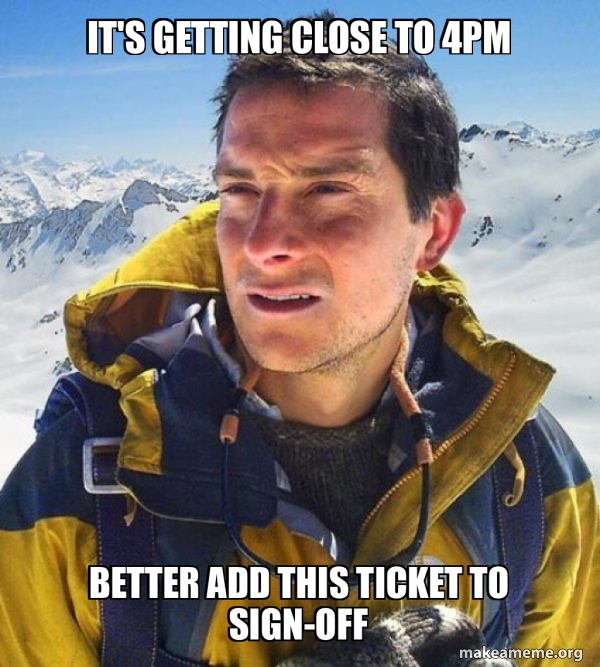It's getting close to 4pm Better add this ticket to sign-off - Bear ...