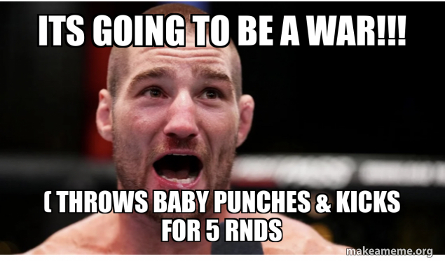 Its going to be a war!!! ( throws baby punches & kicks for 5 rnds Meme ...