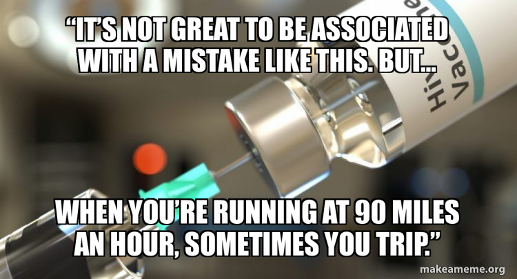 “It’s not great to be associated with a mistake like this. BUT... when ...