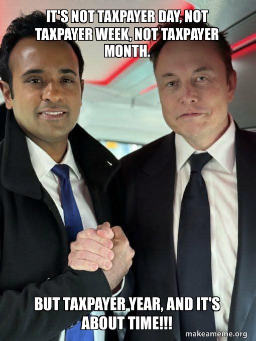 It's not taxpayer day, not taxpayer week, not taxpayer month. but ...