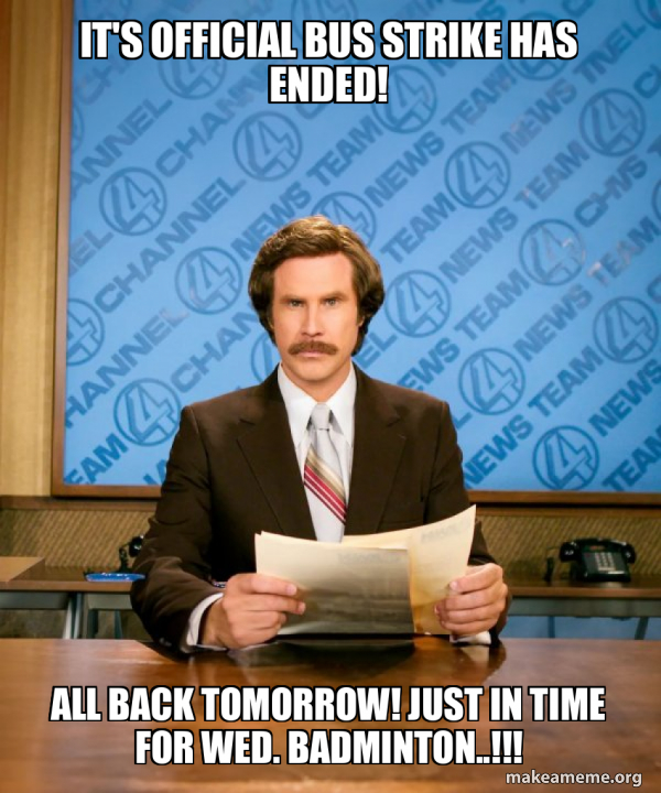 It's Official bus strike has ended! All Back Tomorrow! Just in time for ...