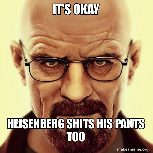 Heisenberg Meme Heisenberg Chronicles — Merry Do Nothingmas