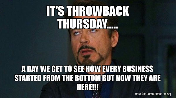 Throwback Thursday Meme Throwback Thursday Imgflip