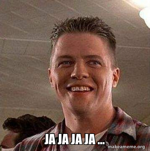 ja ja ja ja ... Meme Generator