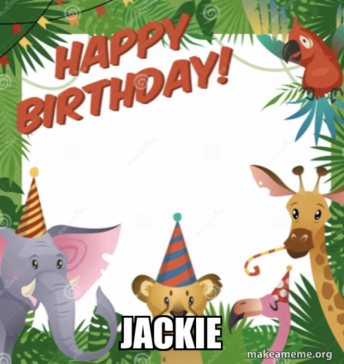 JackIe Meme Generator