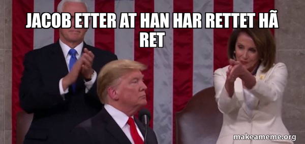 Jacob etter at han har rettet håret - Nancy Pelosi Clapping Meme Generator