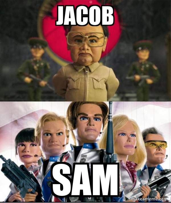 Jacob Sam - Team America Meme Generator