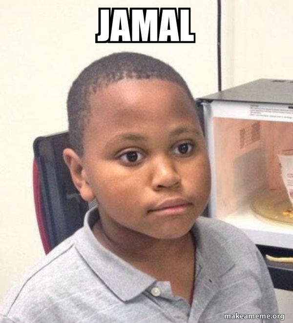 Jamal - Minor Mistake Marvin Meme Generator