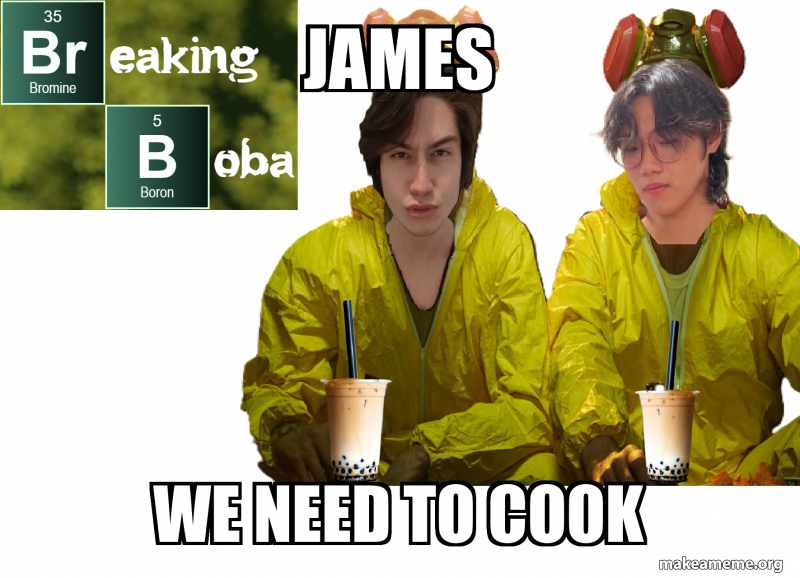 james we need to cook Meme Generator