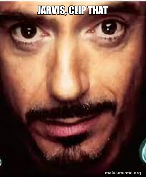 jarvis, CLIP THAT Meme Generator