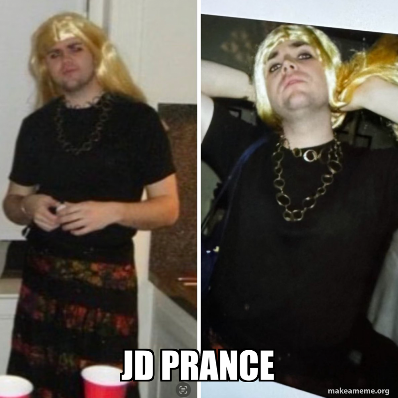 jd prance Meme Generator