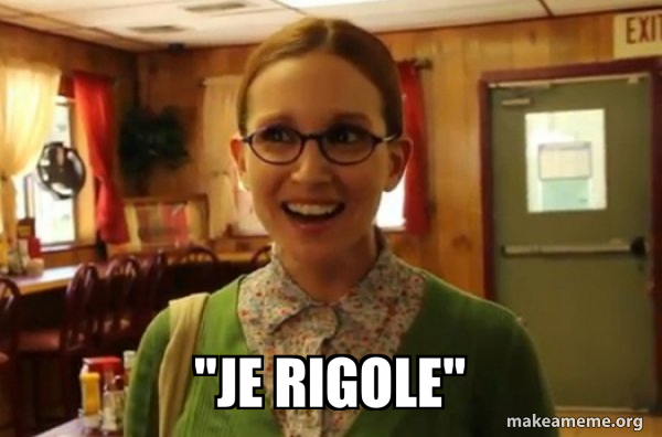 "je rigole" - Sexually Oblivious Girlfriend Meme Generator