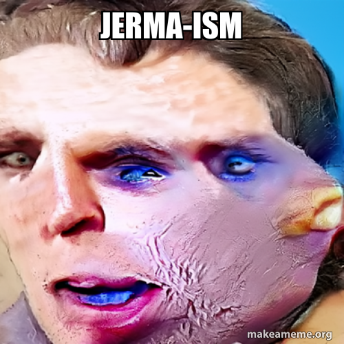 Jerma-ism Meme Generator
