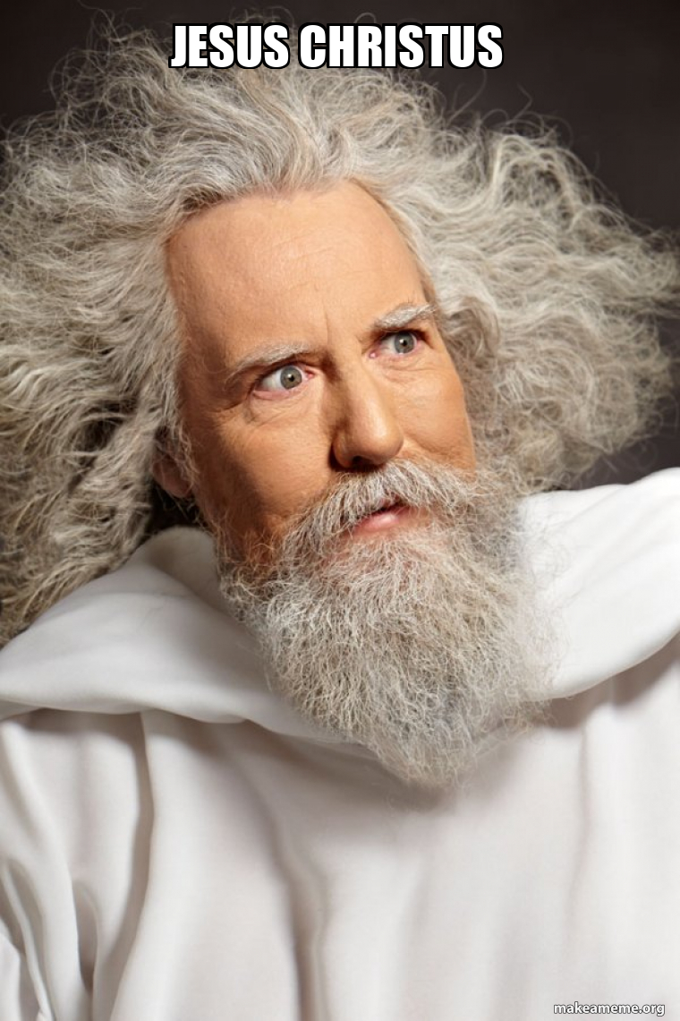 Jesus Christus - Tweet of God Meme Generator