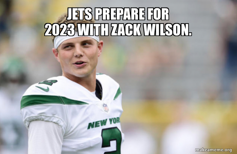 Jets PREPARE for 2023 with zack wilson. Meme Generator