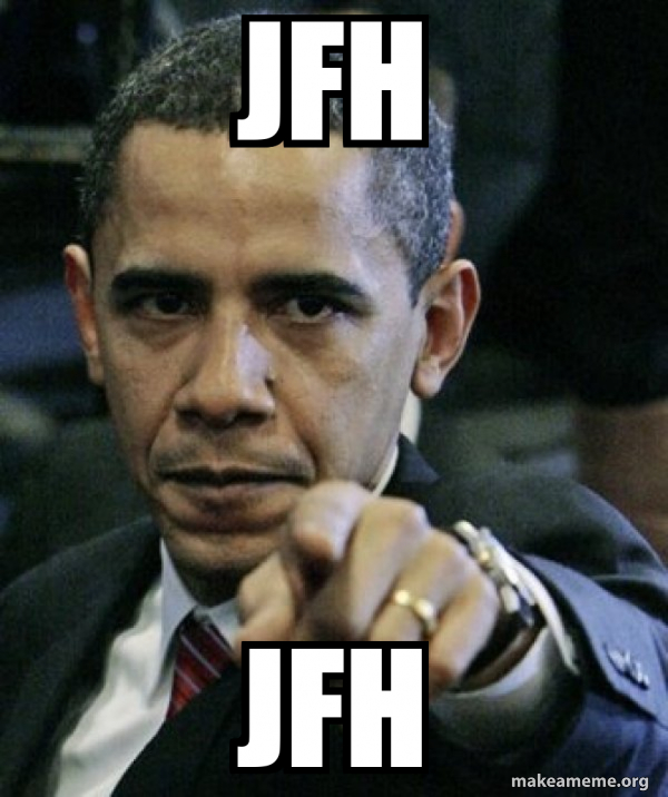 jfh jfh - Angry Obama Meme Generator