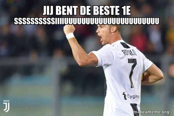 jij bent de beste 1e ssssssssssiiiiuuuuuuuuuuuuuuuuuuuuuu - Cristiano ...