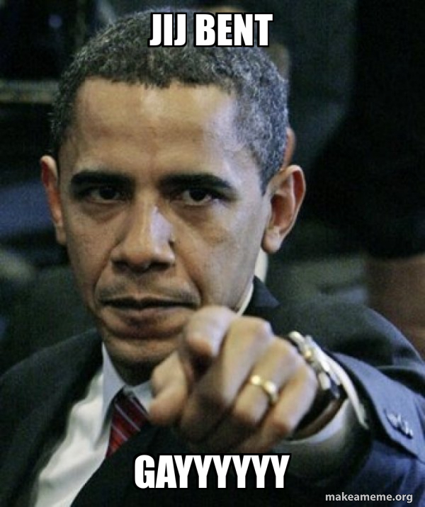 Jij bent GAYYYYYY - Angry Obama Meme Generator