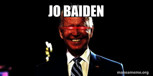 jo baiden - Dark Brandon Meme Generator