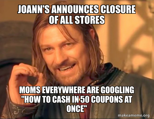 Joann's announces closure of all stores Moms everywhere are Googling ...
