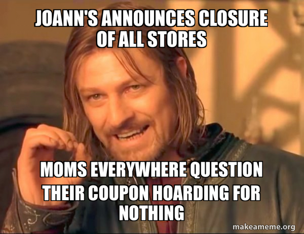 Joann's announces closure of all stores Moms everywhere question their ...