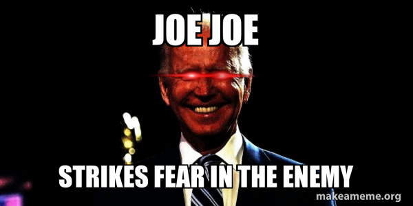 joe joe strikes fear in the enemy - Dark Brandon Meme Generator