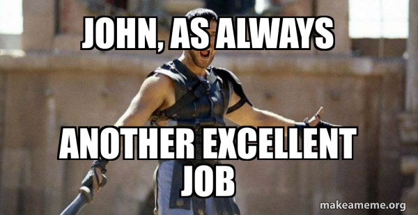 John, as always another excellent job - Gladiator (Are You Not ...