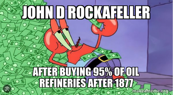John D Rockafeller after buying 95% of oil refineries after 1877 - Mr ...