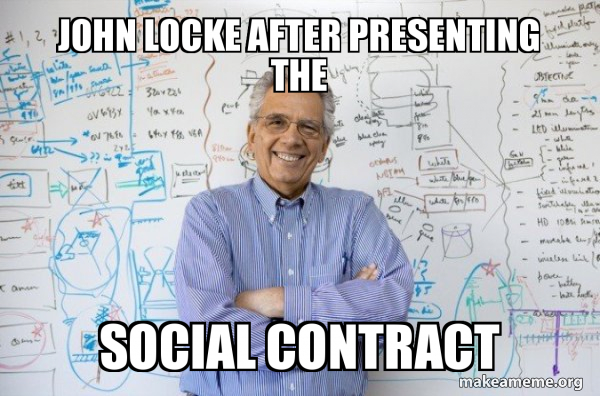 John locke after presenting the social contract - Good Guy Professor ...