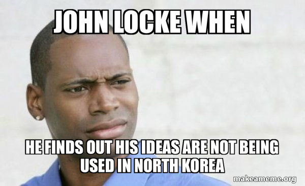 john locke when he finds out his ideas are not being used in north ...