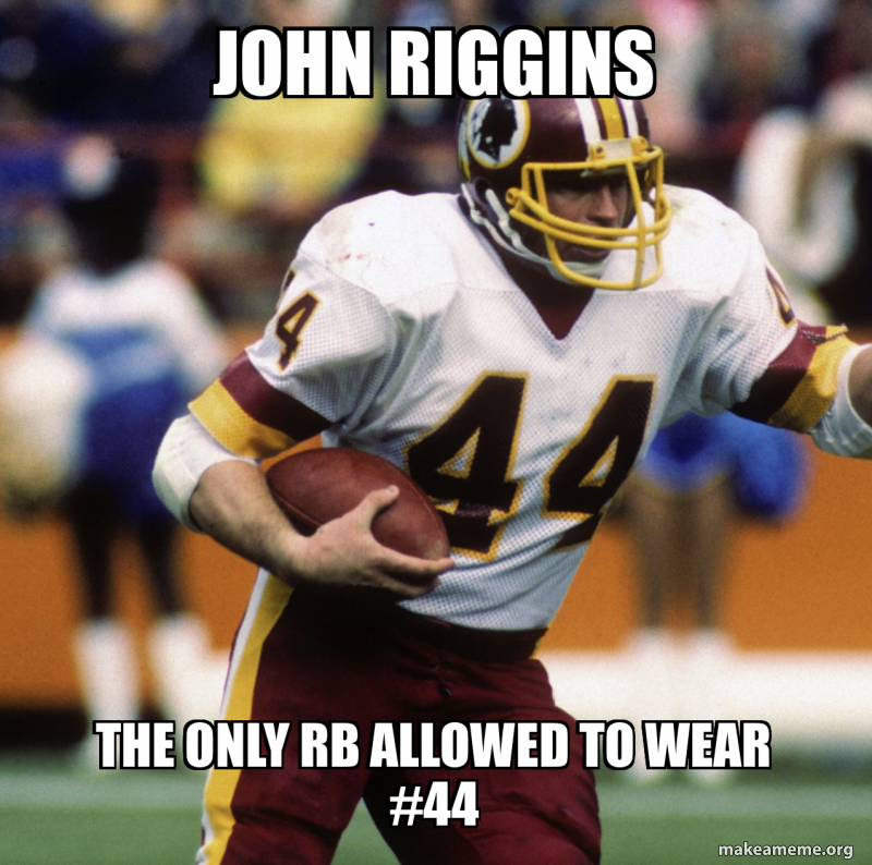 Riggins Memes