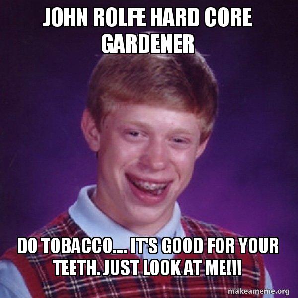 John Rolfe Tobacco Quotes