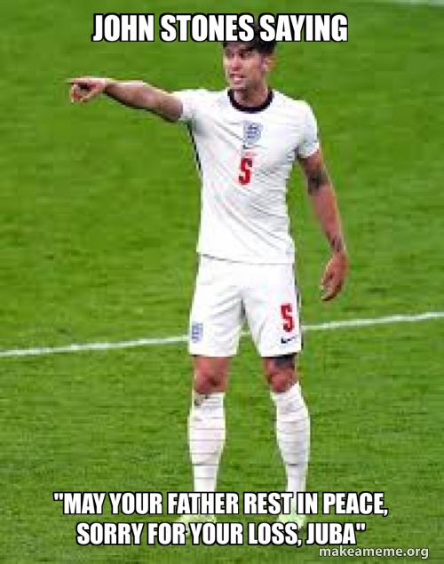 John Stones saying "May your father rest in peace, sorry for your loss ...