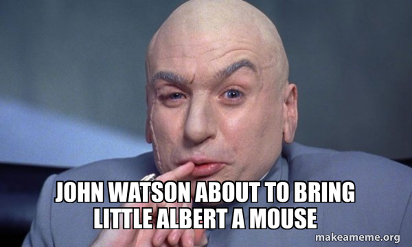 John Watson about to bring Little Albert a mouse - You Complete Me Meme ...