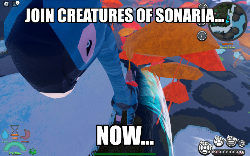 join creatures of sonaria... now... Meme Generator