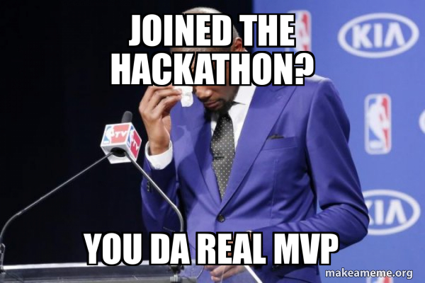 Joined the Hackathon? You Da Real MVP - Kevin Durant You Da The Real ...