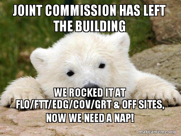 Completed Joint Commission Meme #medicine #laboranddelivery #nurse