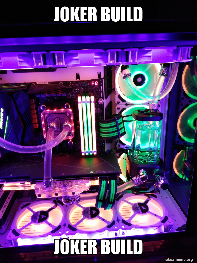 JOKER BUILD JOKER BUILD Meme Generator